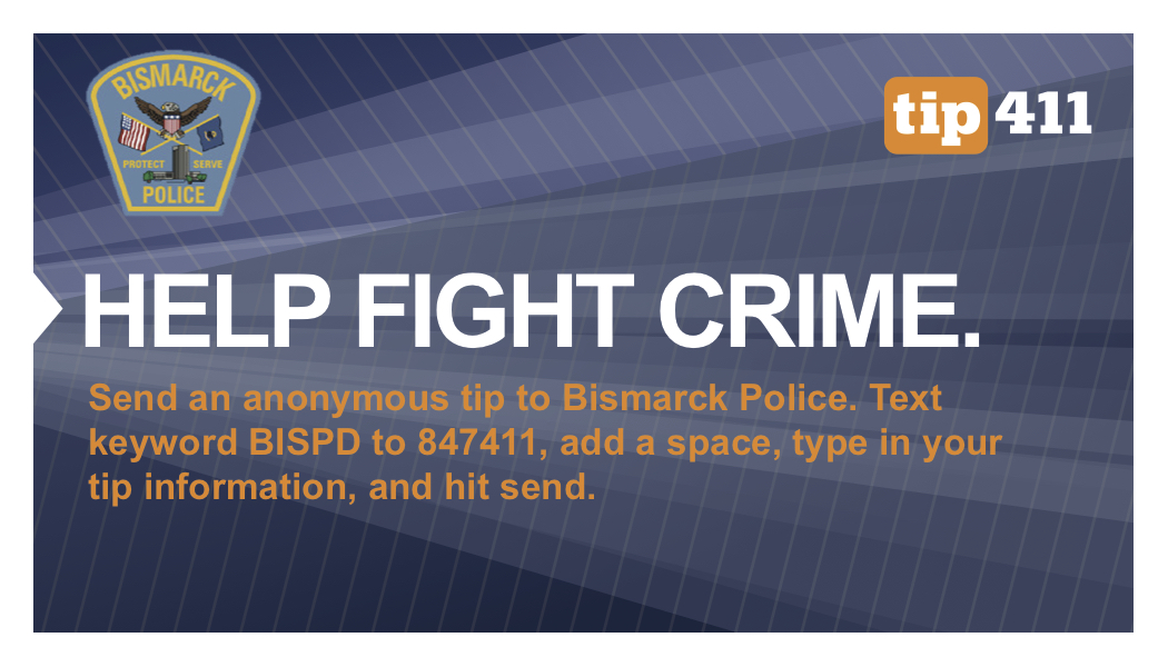 New program yielding tips for Bismarck Police Department